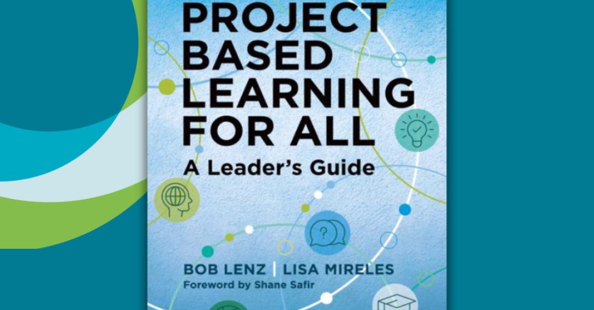 A New Book for PBL Leaders | PBLWorks